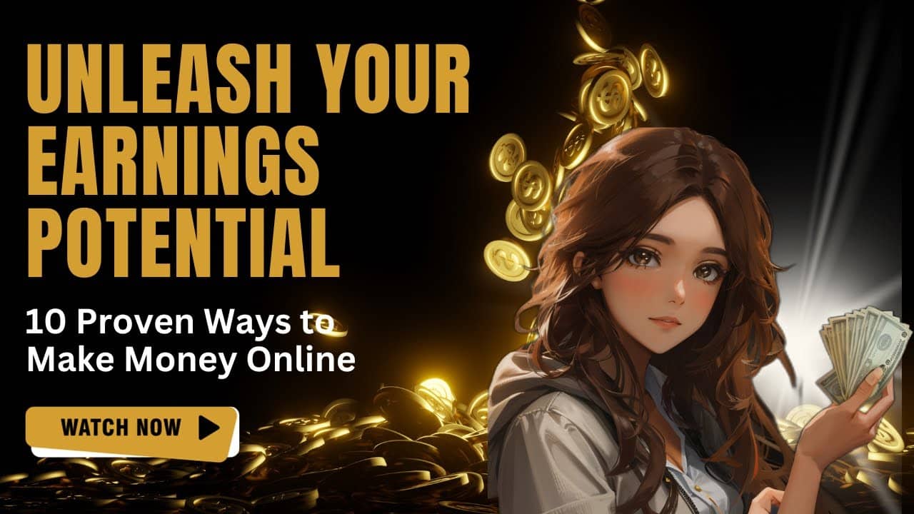 Unleash Your Potential: 10 Proven Ways to Make Money Online - Life Of Financial